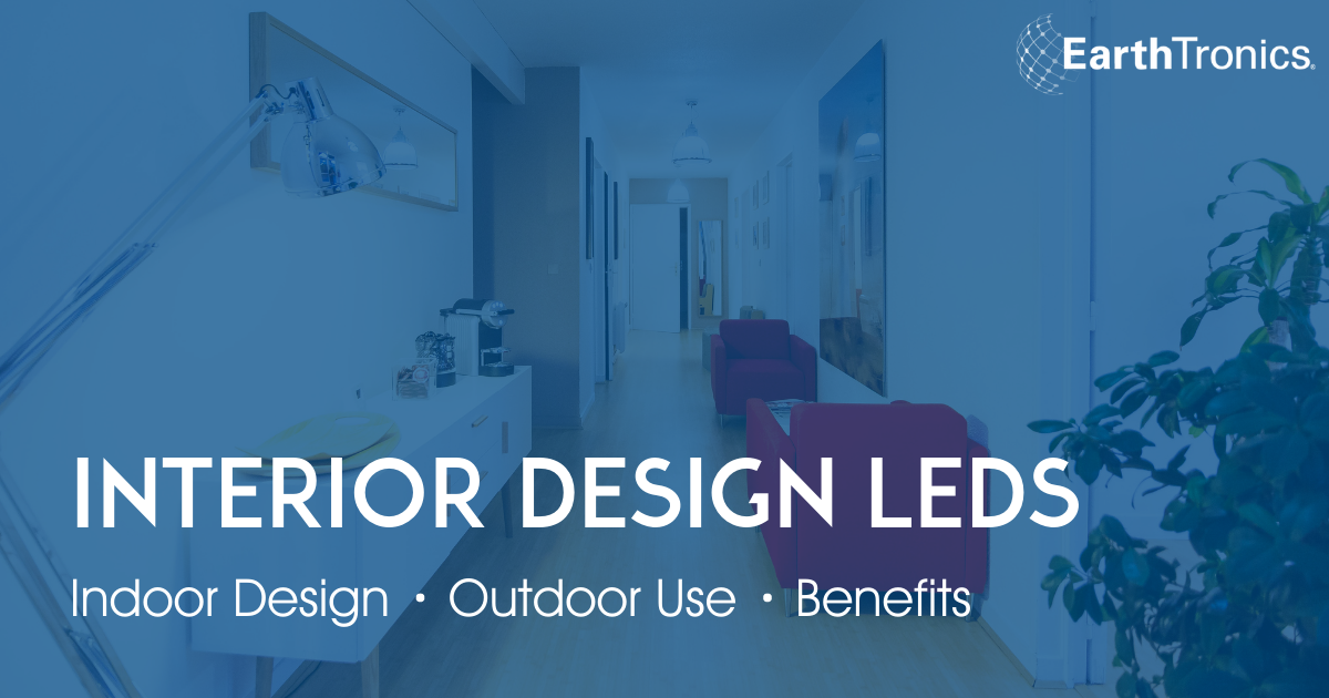 LEDs in Interior Design | EarthTronics